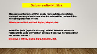 KULIAH 4_ KESTABILAN_INTI_DAN_SATUAN_RADIOAKTIFITAS.pptx