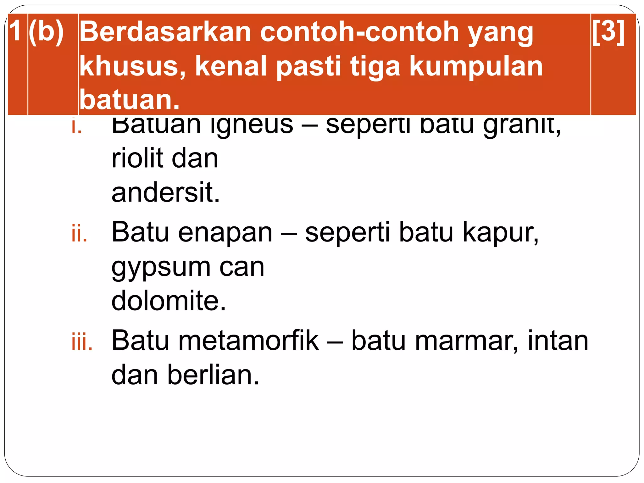 Kuliah 5 - BATUAN (GEOLOGI) | PPTX