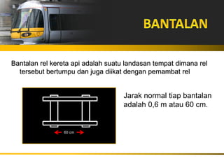 Kuliah 5 Konstruksi Jalan Rel Kereta Api | PPT