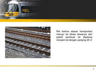Kuliah 5 Konstruksi Jalan Rel Kereta Api | PPT