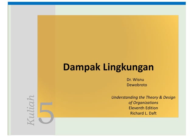 Dampak Lingkungan pada Organisasi (Kuliah 5 OMPI) | PDF