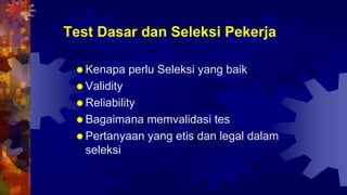 Kuliah 5 Seleksi karyawan.ppt