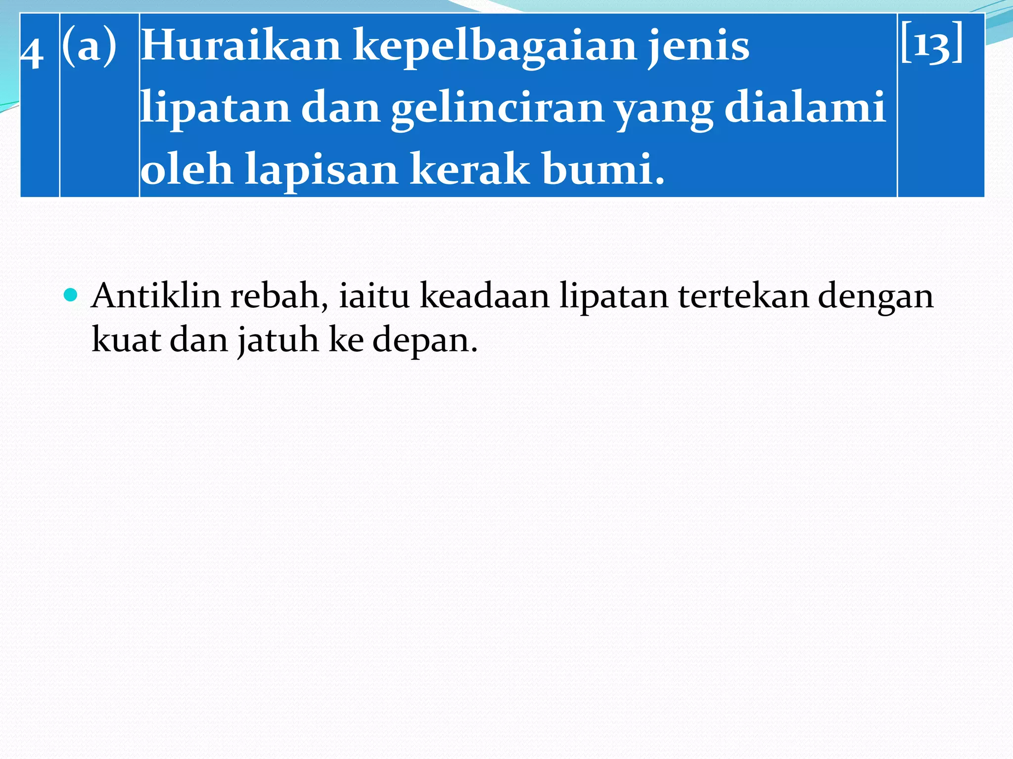 Kuliah 7 -PROSES ENDOGENIK: LIPATAN, GELINCIRAN DAN GUNUNG BERAPI | PPTX
