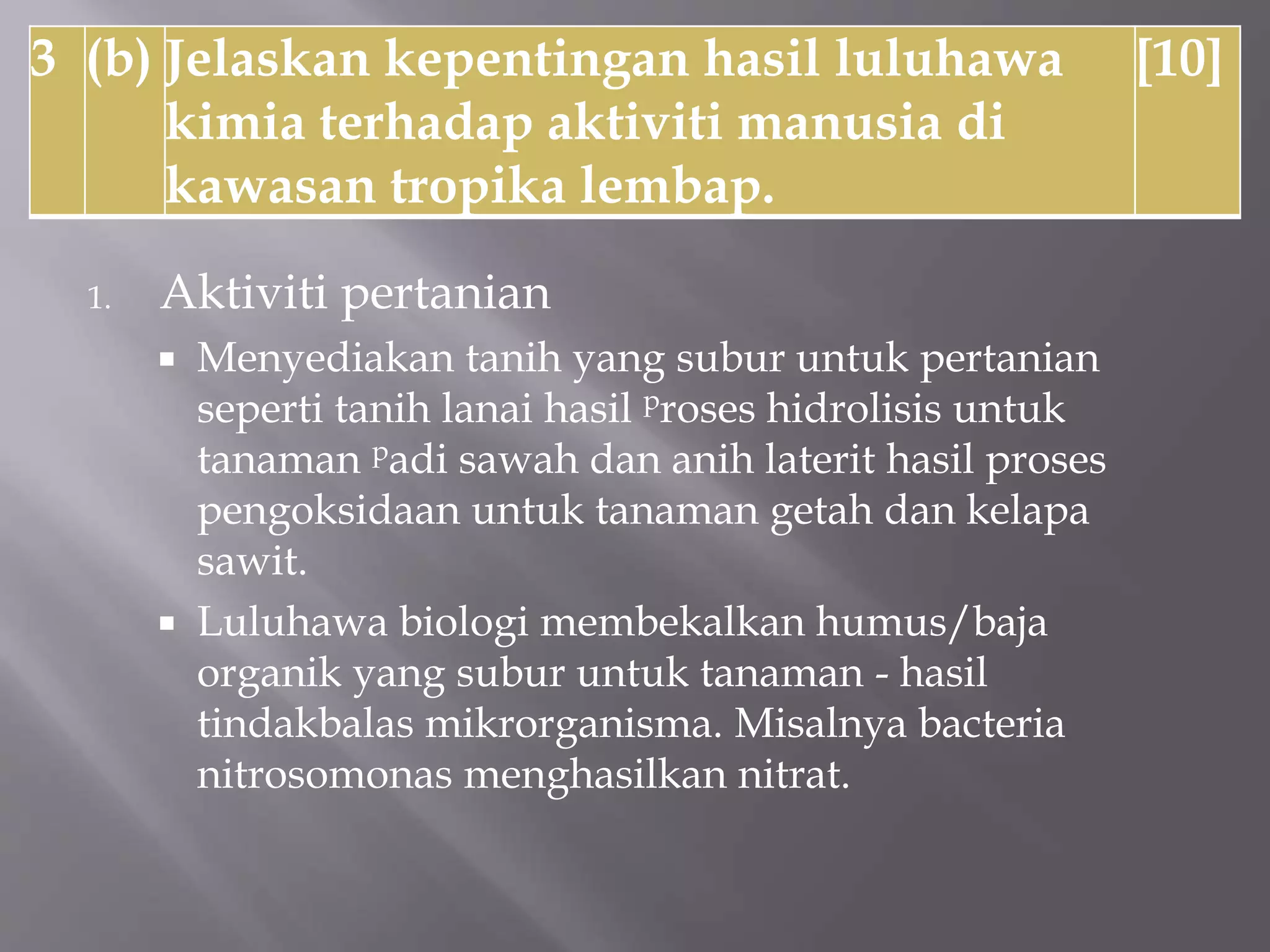 Kuliah 8 - PROSES ENDOGENIK: LULUHAWA, HAKISAN DAN GERAKAN JISIM | PPTX