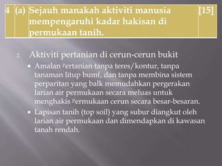 Kuliah 8 - PROSES ENDOGENIK: LULUHAWA, HAKISAN DAN GERAKAN JISIM | PPT