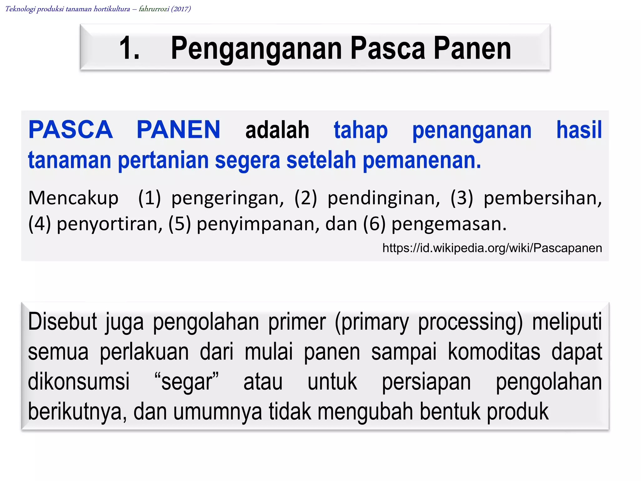 Pasca Panen Tanaman Hortikultura | PPTX