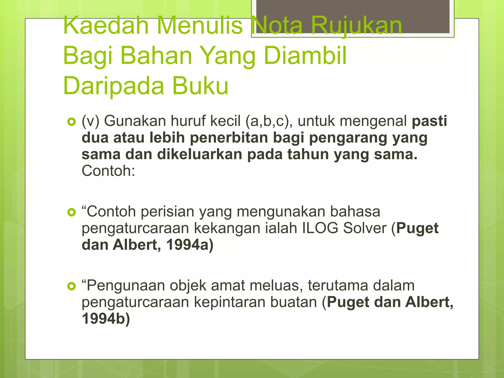 Kuliah_8_Penulisan_Nota_Rujukan_Bibliografi_Gaya_APA_Sistem.pptx