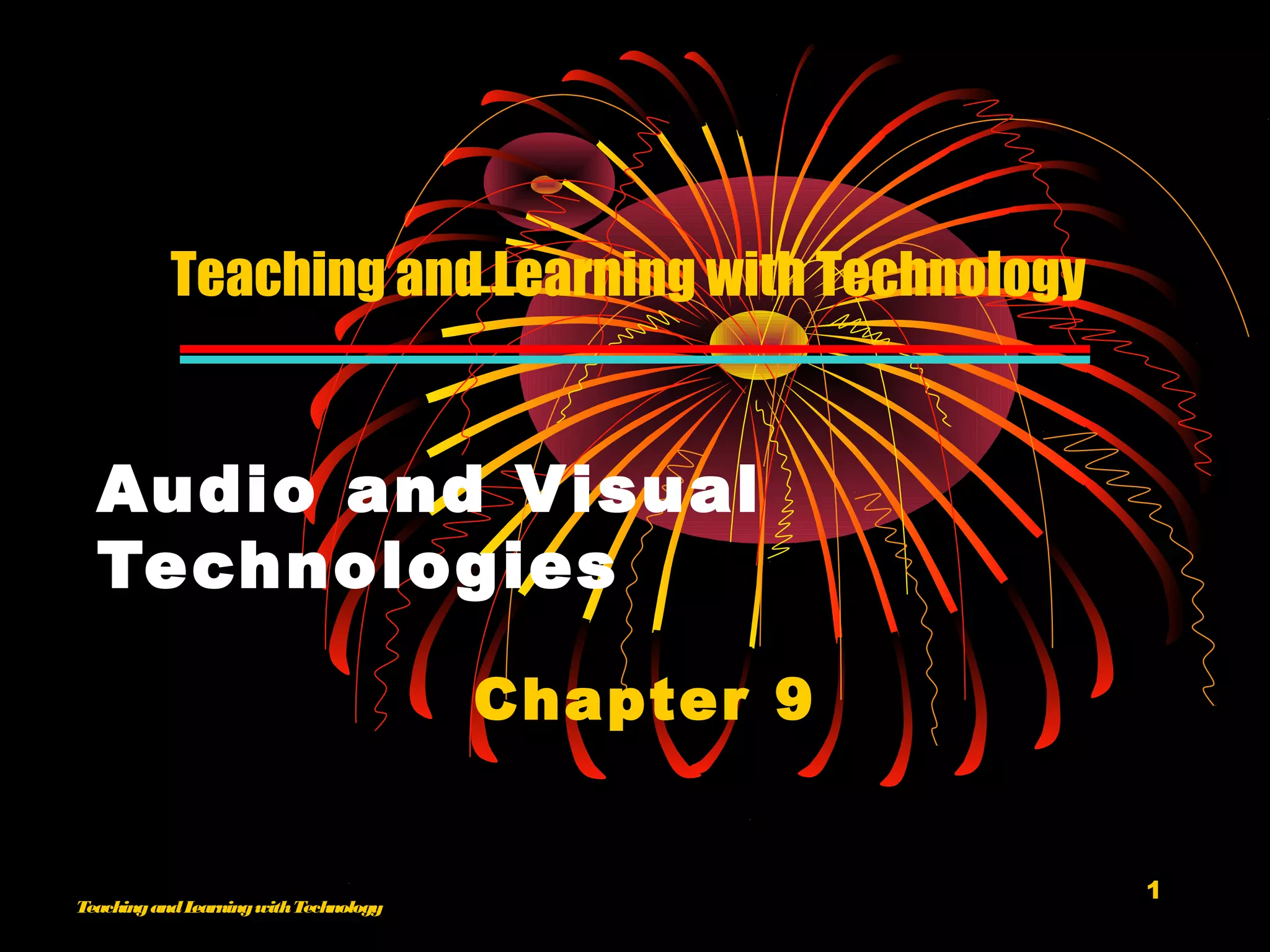 Audio and Visual Technologies | PPT