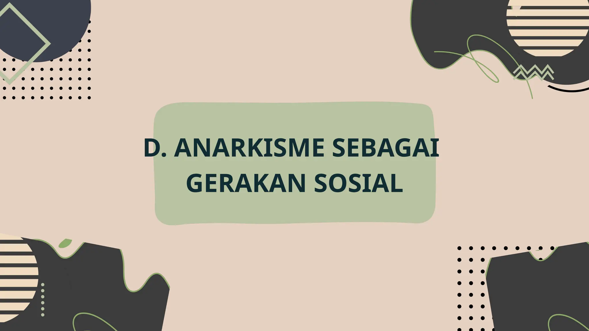 Kuliah Anarkisme 1 Pengantar Anarkisme.pptx