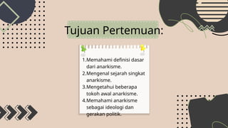 Kuliah Anarkisme 1 Pengantar Anarkisme.pptx