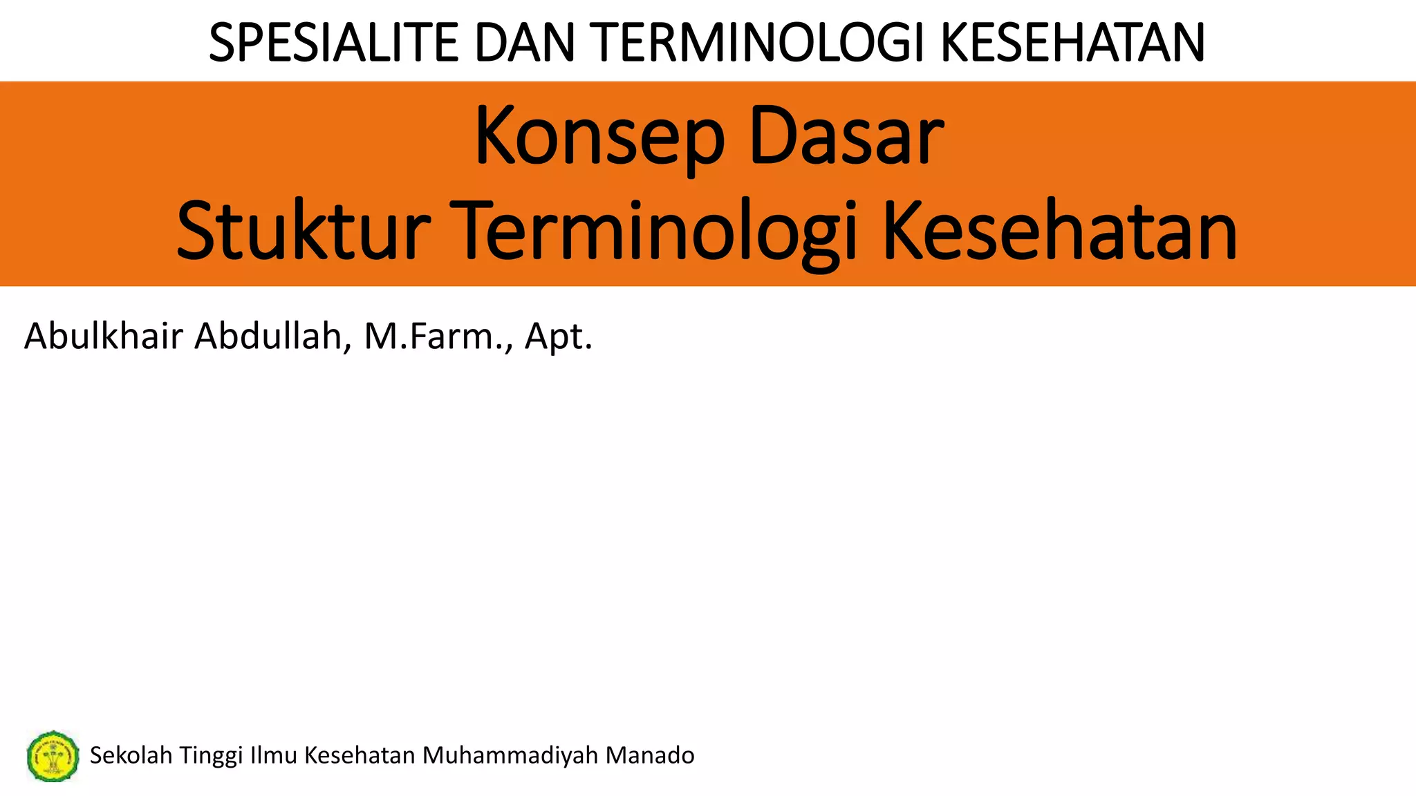 Spesialite dan Terminologi Kesehatan | PPTX