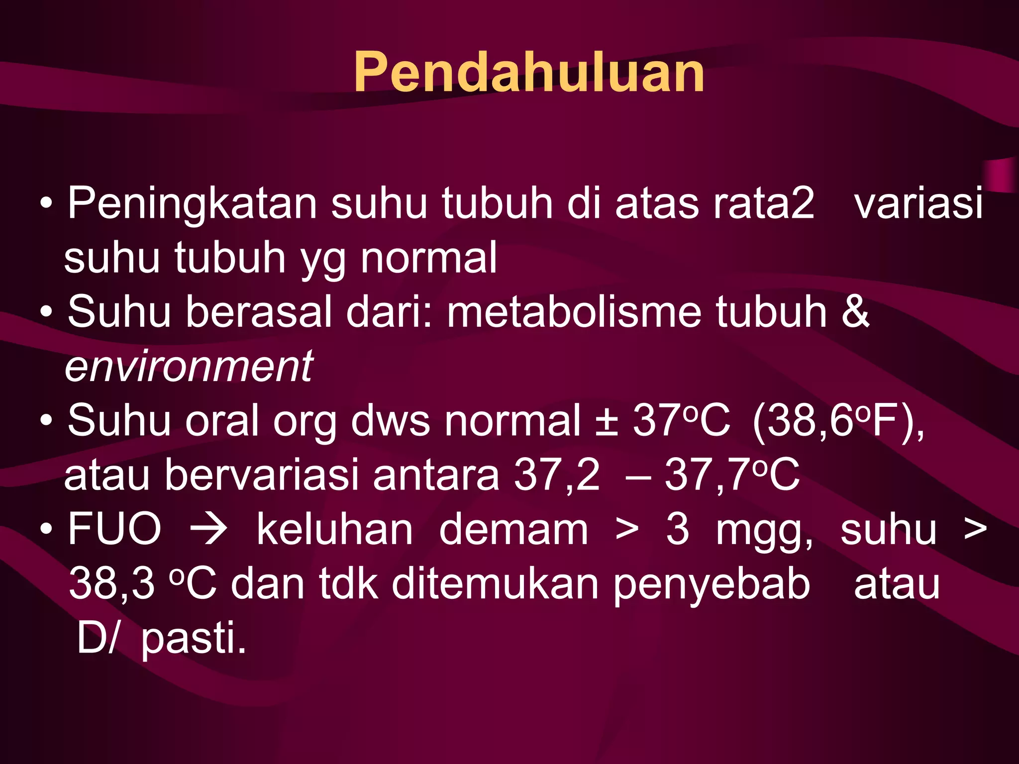 Patofisiologi Demam | PPTX