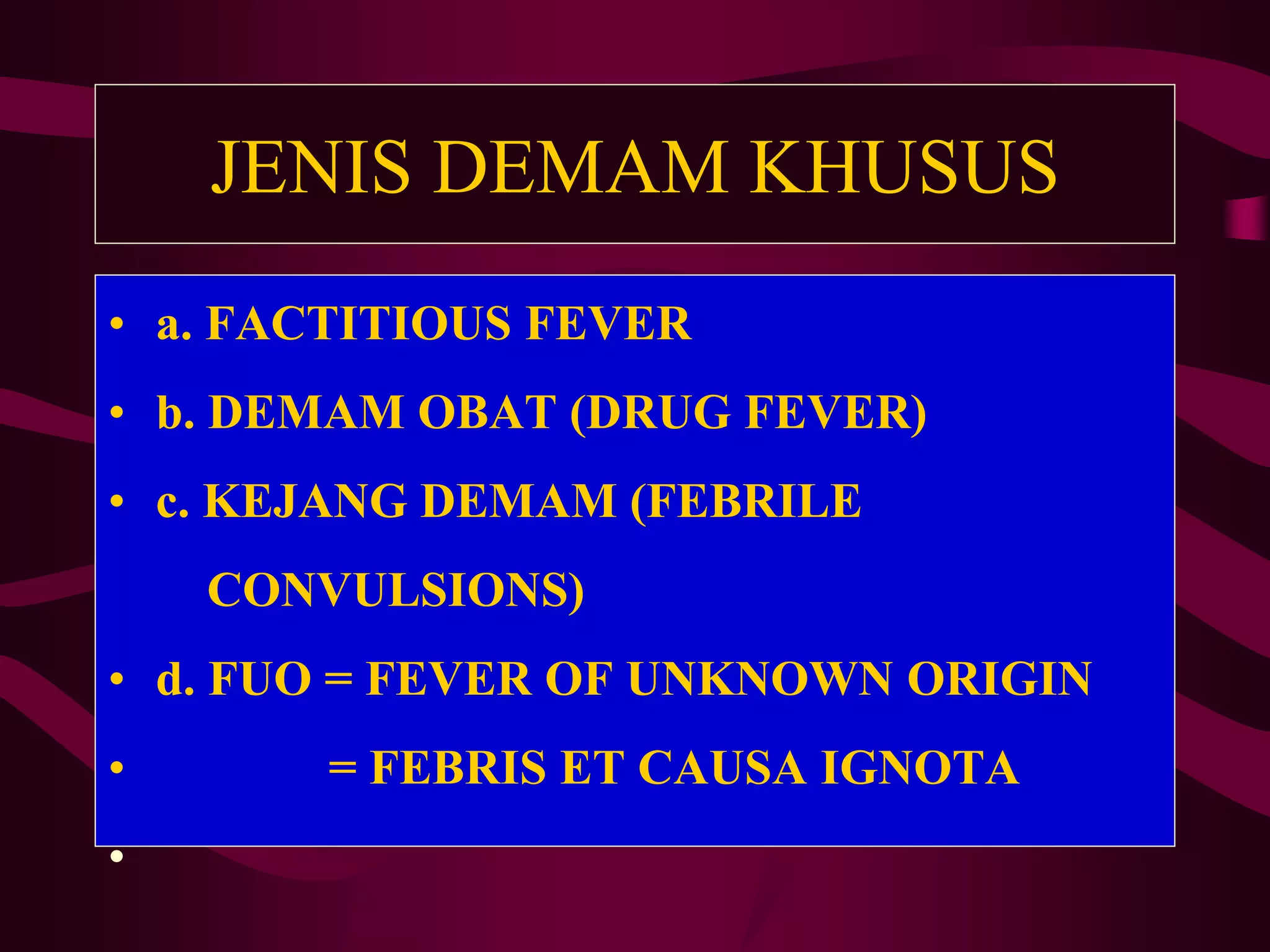 Patofisiologi Demam | PPTX