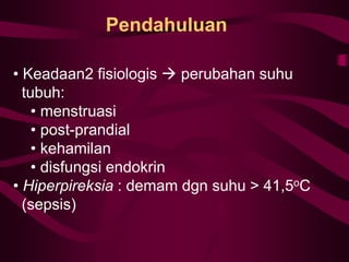 Patofisiologi Demam | PPTX