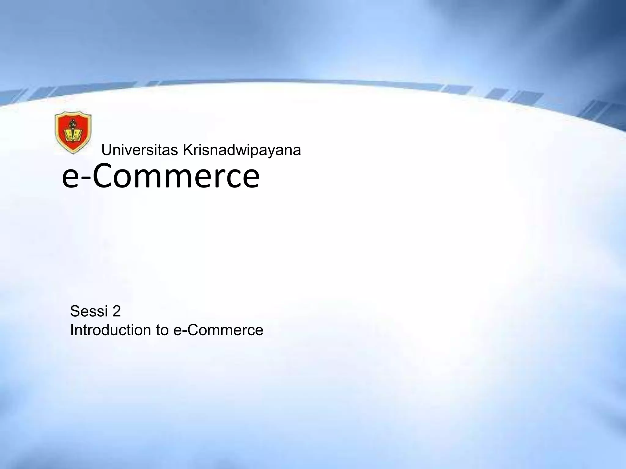 Pengantar E commerce | PPTX