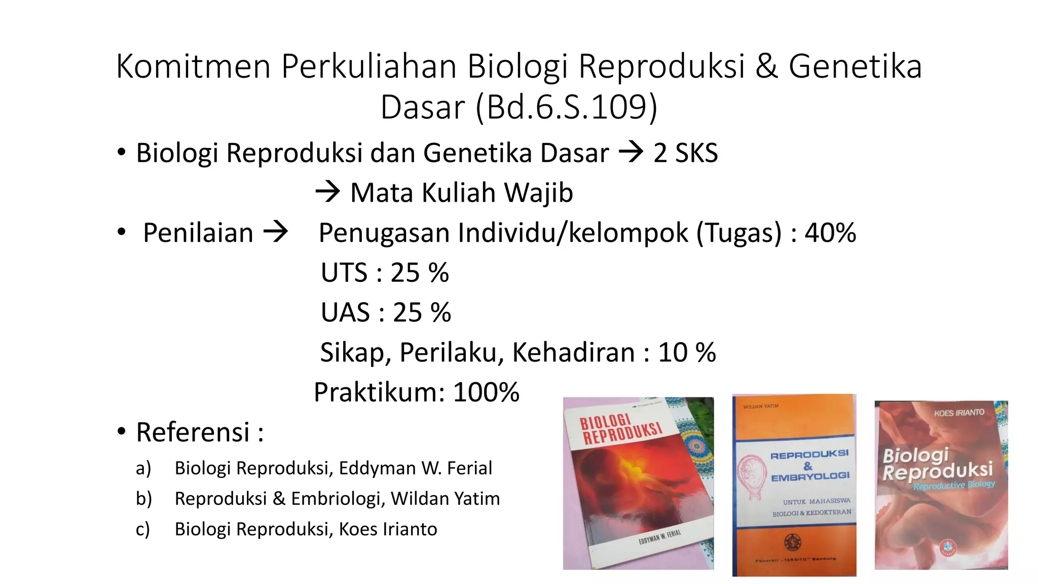 KULIAH I-BIOLOGI REPRODUKSI & GENETIKA DASAR.pdf
