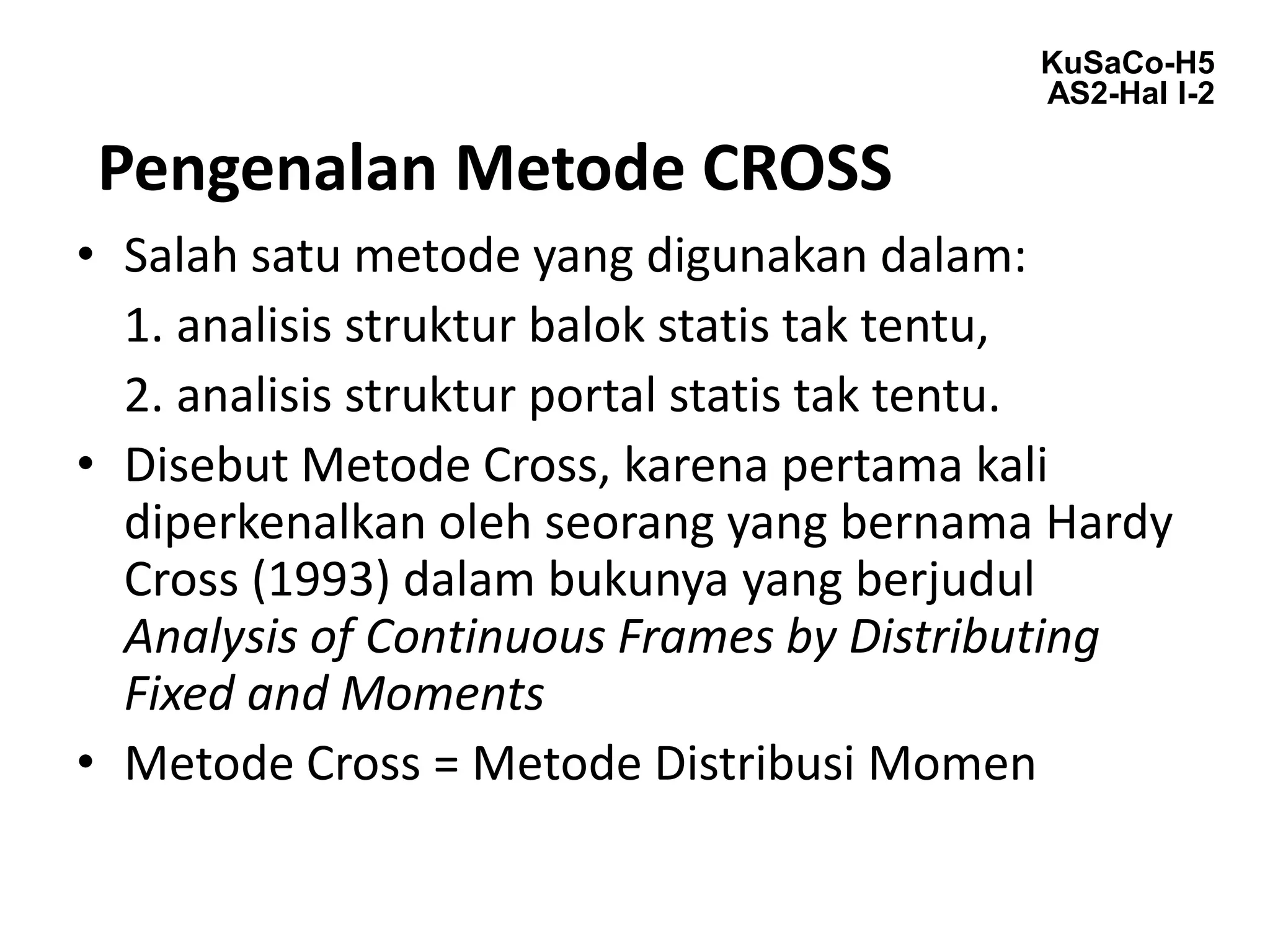 KuliahI-KEKAKUAN-Metode CROSS.ppt