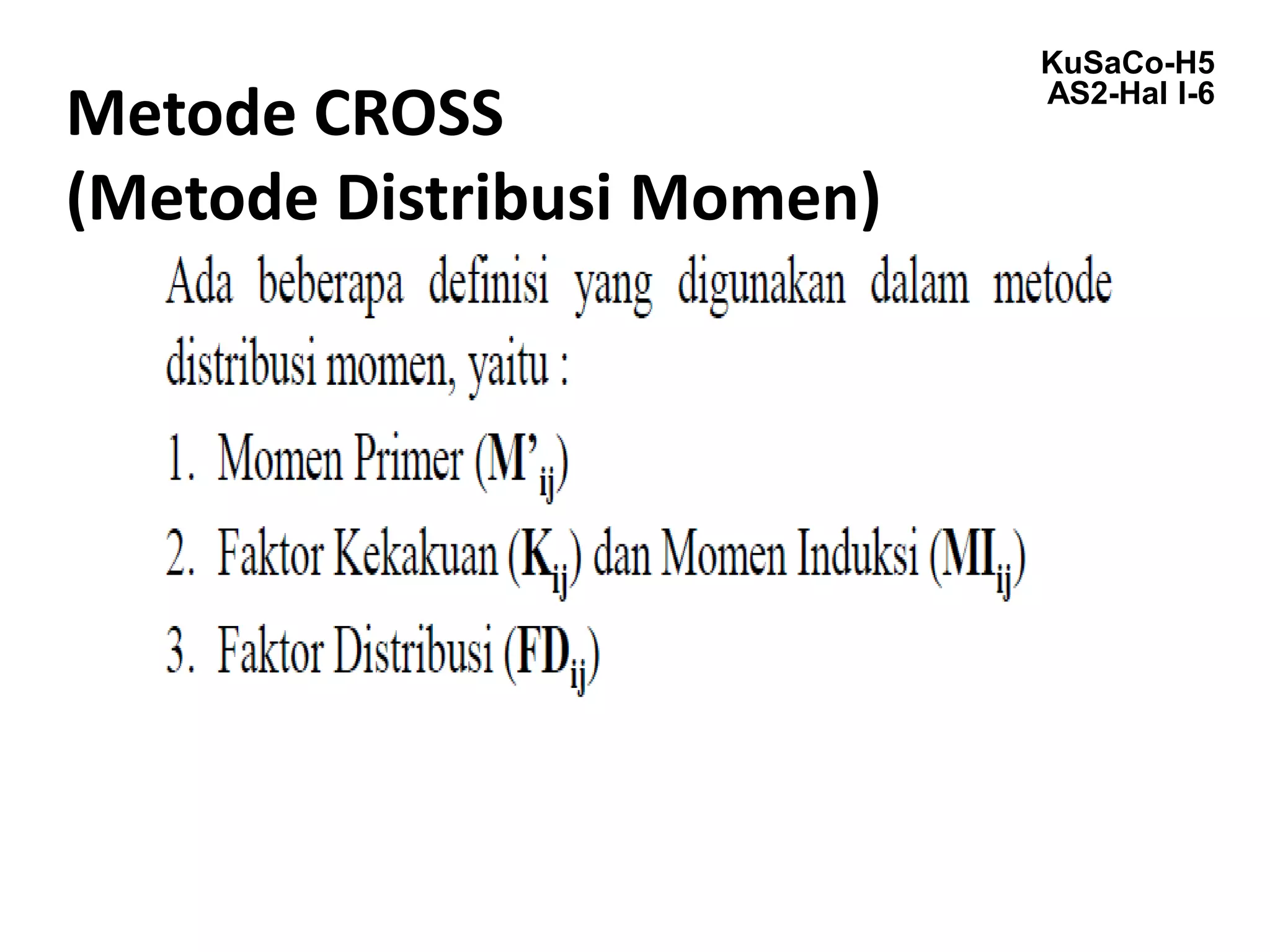 KuliahI-KEKAKUAN-Metode CROSS.ppt