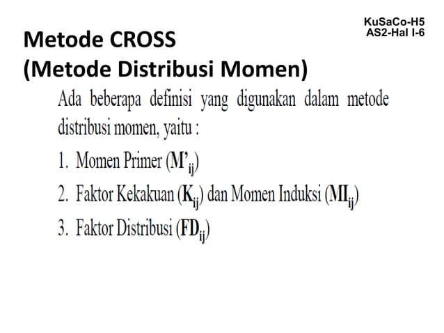 KuliahI-KEKAKUAN-Metode CROSS.ppt