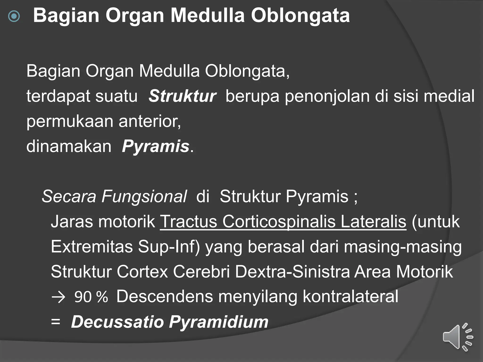 Kuliah ke 2 Anatomi Blok Neurology - Anatomy Systemic of the Central ...