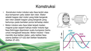 Motor Induksi 1 phase | PPTX
