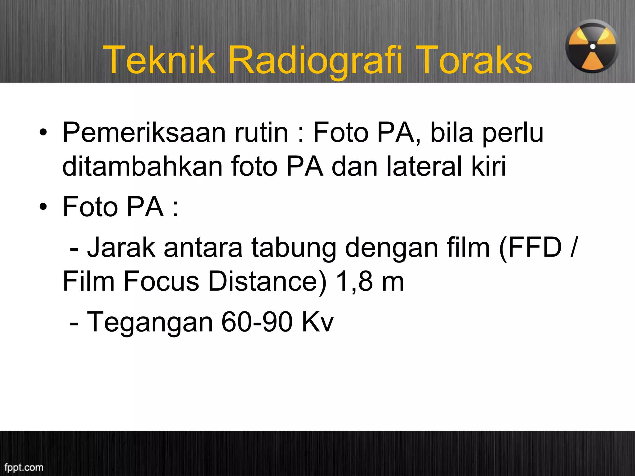 KULIAH RADIOGRAFI TORAKS NORMAL, blok 4.pdf