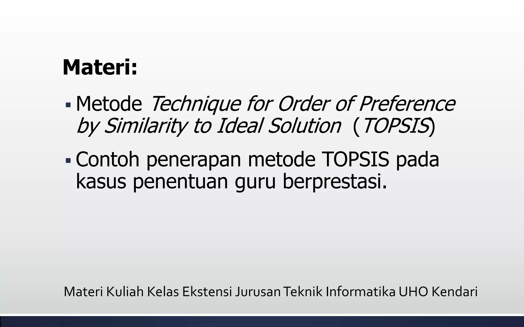Kuliah SPK : Metode TOPSIS | PDF