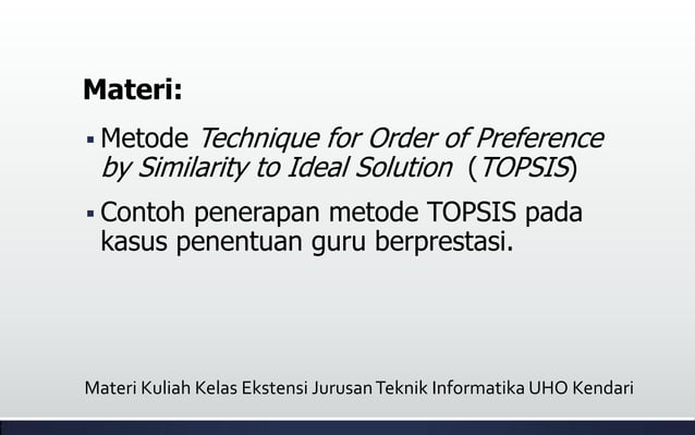 Kuliah SPK : Metode TOPSIS | PDF