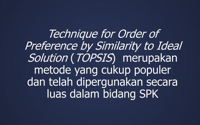 Kuliah SPK : Metode TOPSIS | PDF