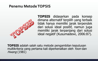 Kuliah SPK : Metode TOPSIS | PDF