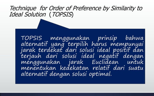 Kuliah SPK : Metode TOPSIS | PDF