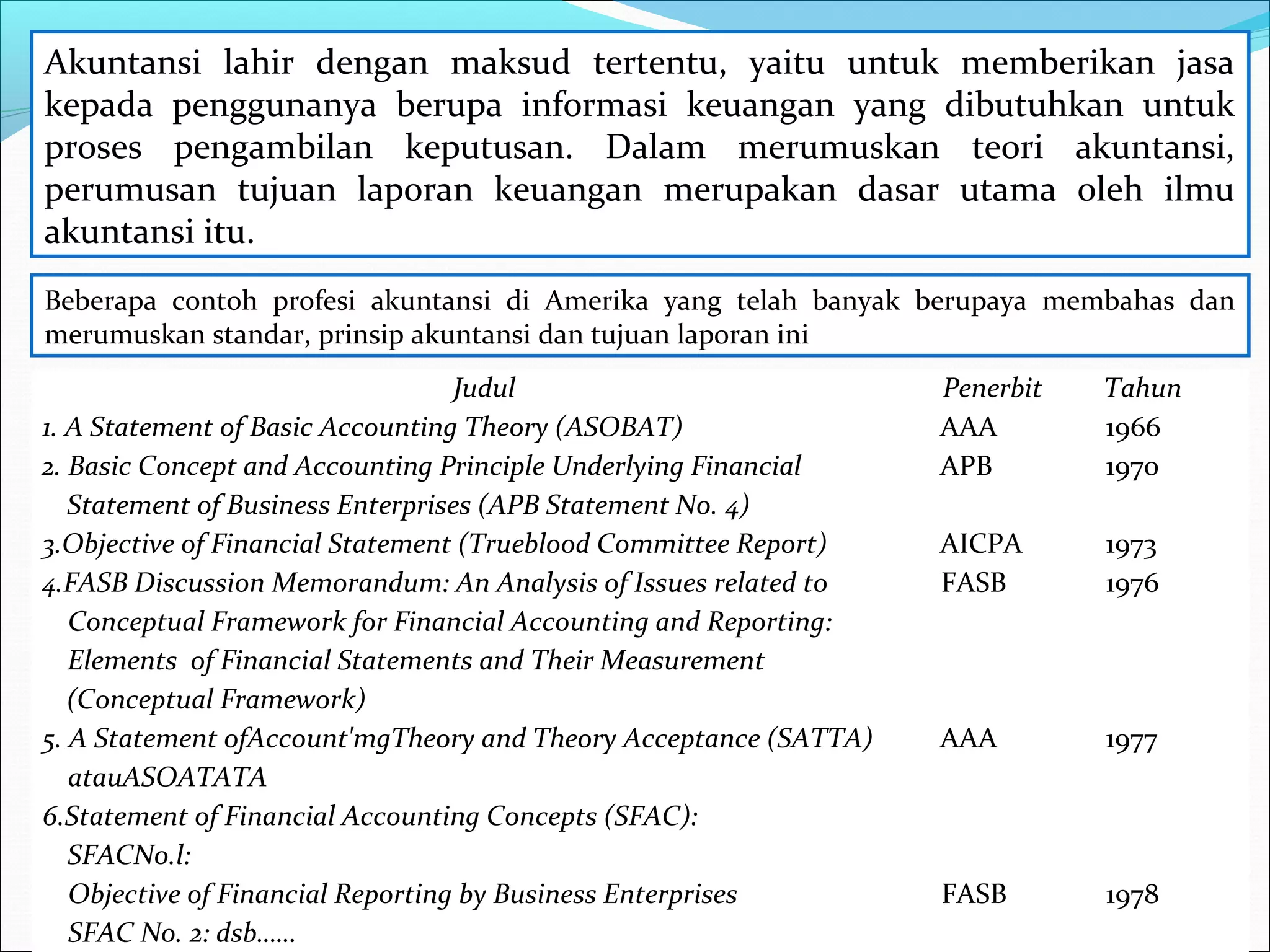 Kuliah teori akuntansi 3 -5 tujuan laporan keuangan | PPT