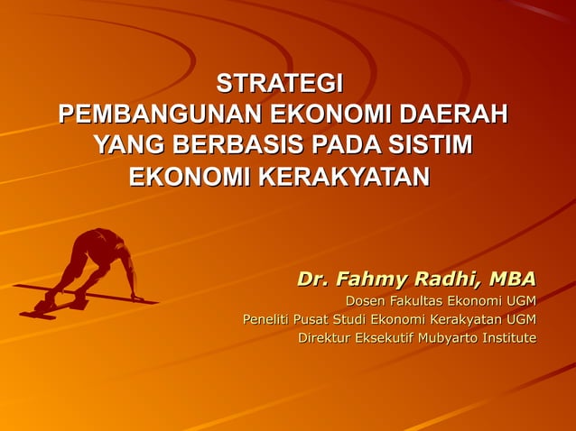 Kuliah umum strategi pengembangan ekonomi rakyat | PPT