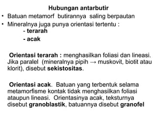 Jenis-Jenis Batuan: Batuan Metamorfosa (Alih Bentuk) | PPT