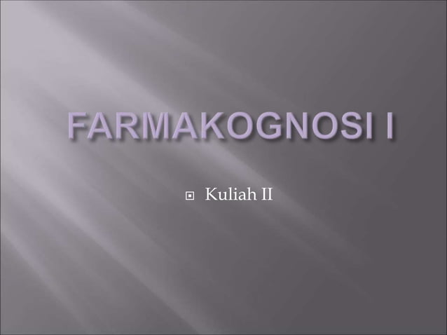Kul i farmakognosi | PPT