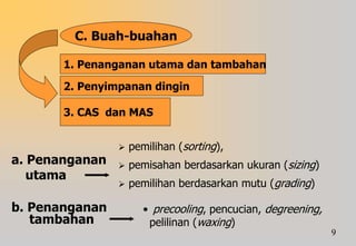 KULIIAH-7-PENANGANAN-PASCA-PANEN-KOMODITI-PERTANIAN1.ppt