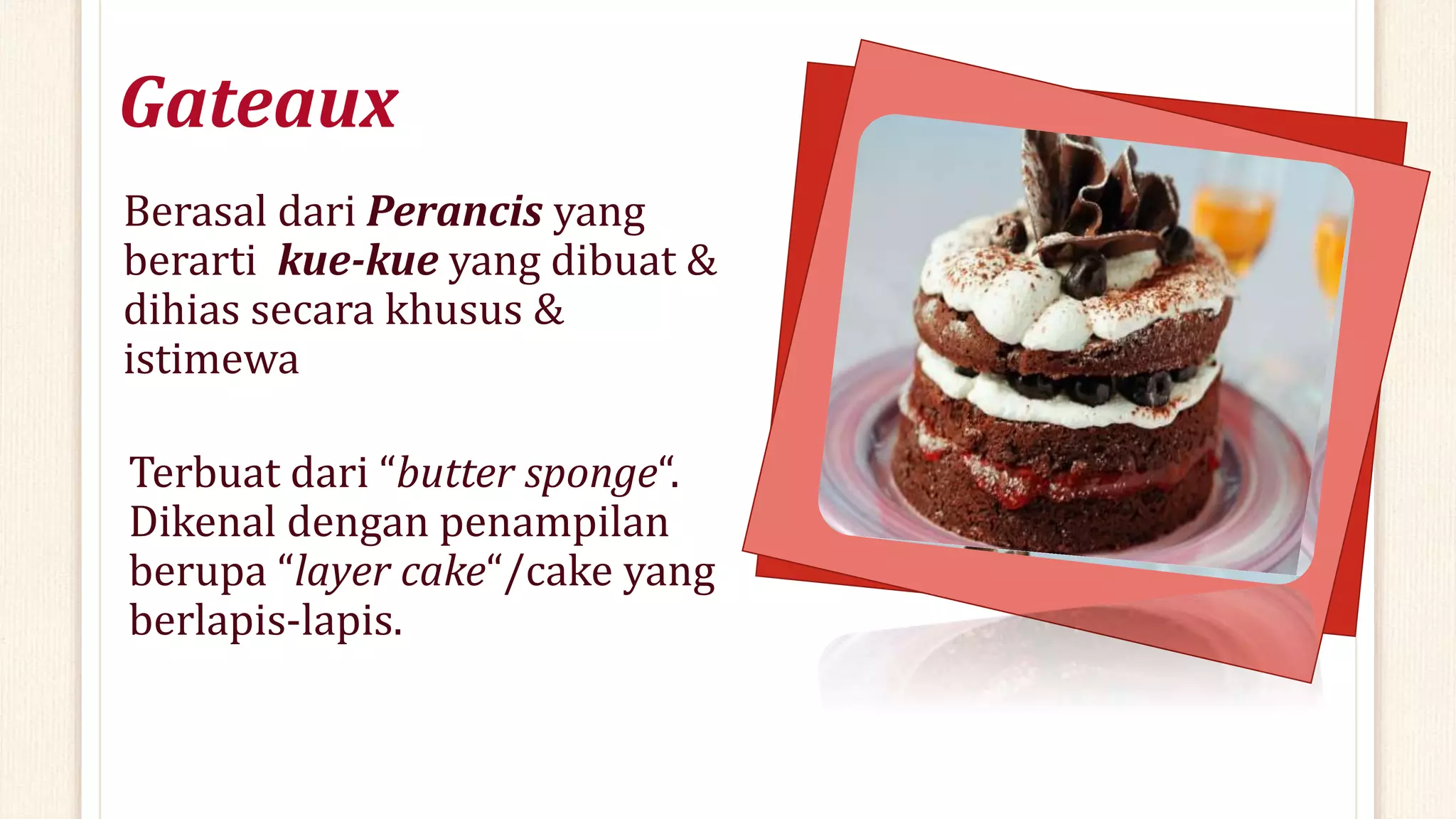 Kuliner 5 kb.1 ppt - prinsip fusion bakery, pastry, gateaux, torte | PPTX