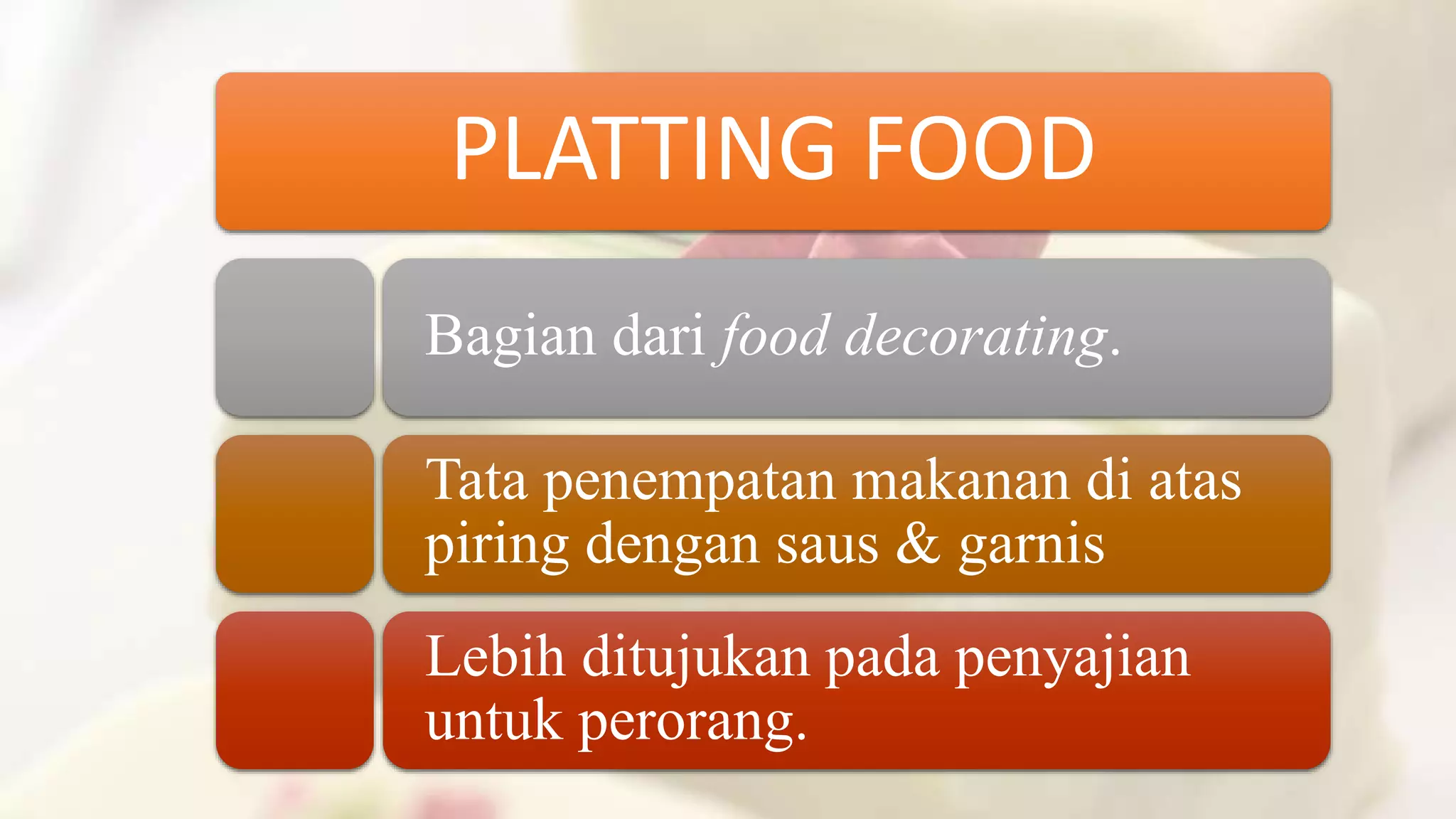 Kuliner 5 kb.3 ppt - plating fusion bakery | PPTX