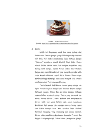 Kuliner modul 5 kb1 prinsip fusion bakery dan pastry, gateaux dan ...