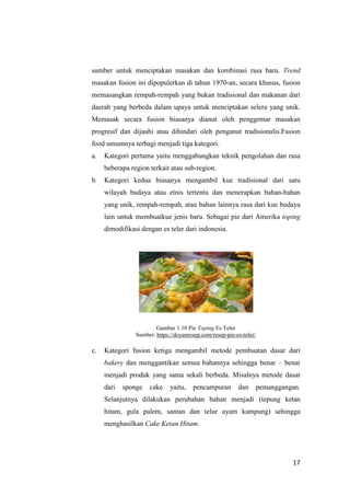 Kuliner modul 5 kb1 prinsip fusion bakery dan pastry, gateaux dan ...