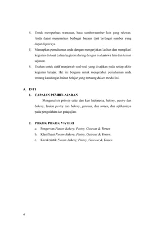 Kuliner modul 5 kb1 prinsip fusion bakery dan pastry, gateaux dan ...