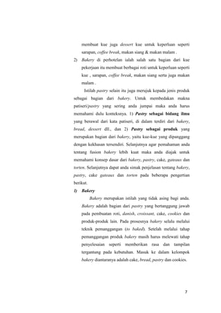 Kuliner modul 5 kb1 prinsip fusion bakery dan pastry, gateaux dan ...