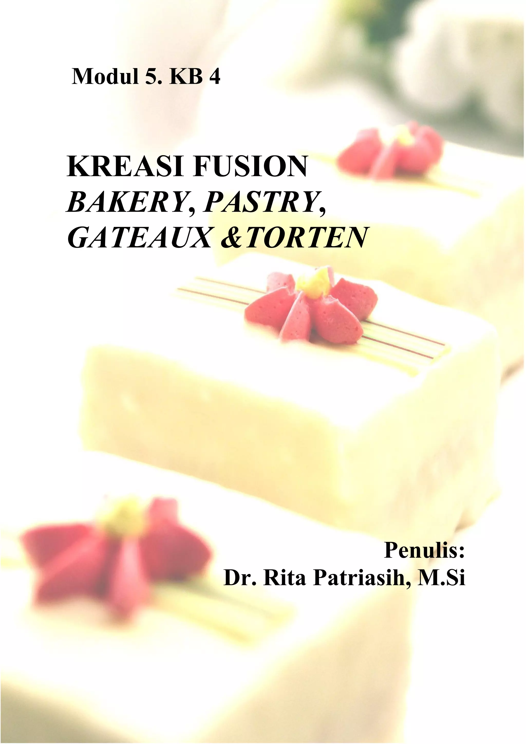 Kuliner modul 5 kb4 kreasi fusion bakery | PDF