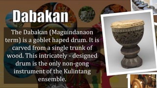 The Instruments of Kulintang Ensemble.pptx