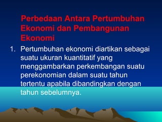 Pembangunan Ekonomi 1 | PPT
