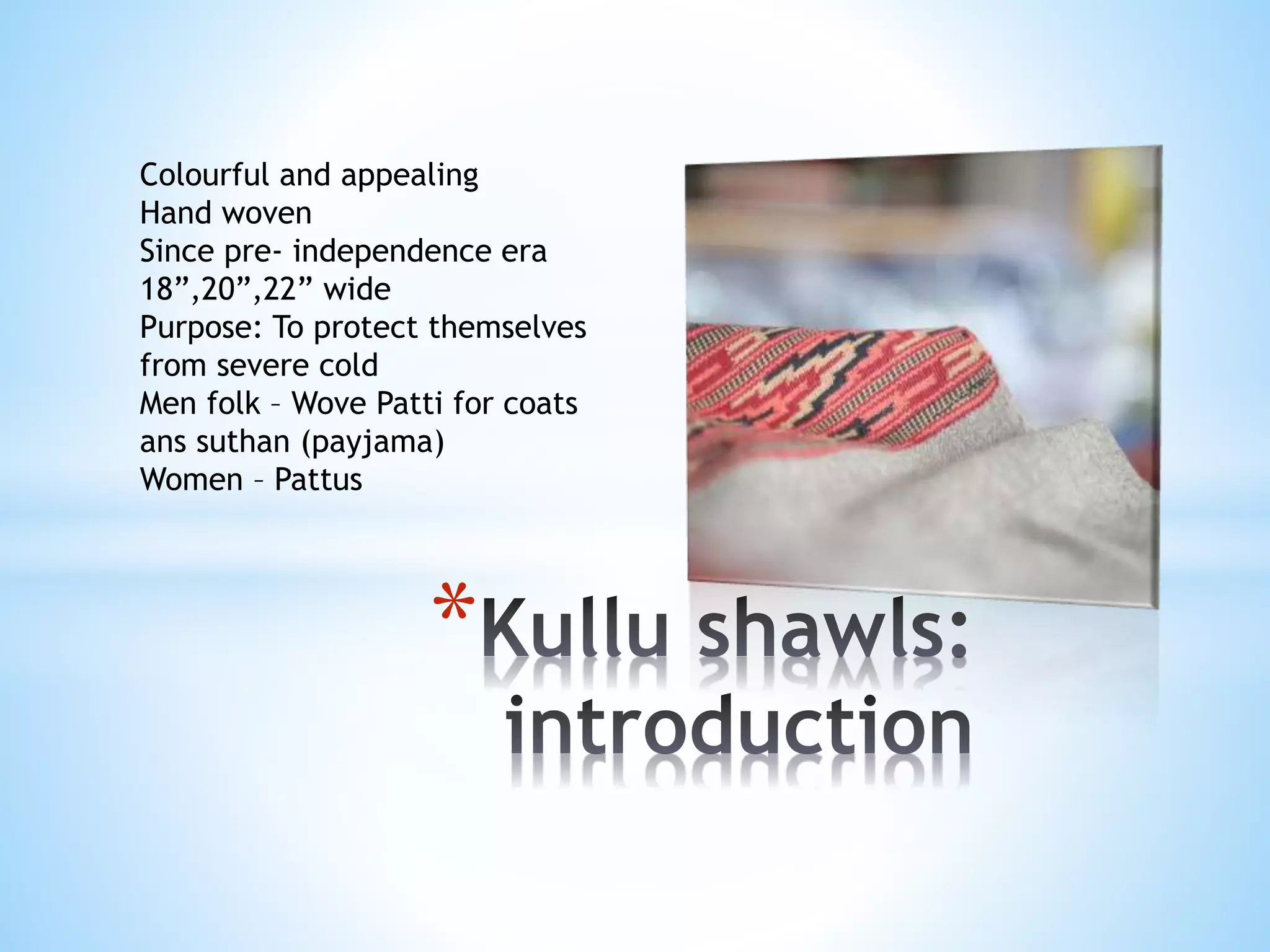 Kullu craft cluster | PPTX