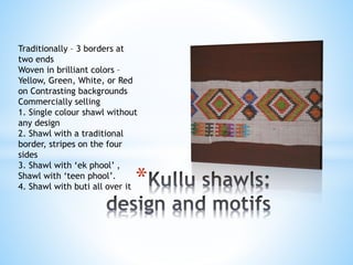 Kullu craft cluster | PPTX