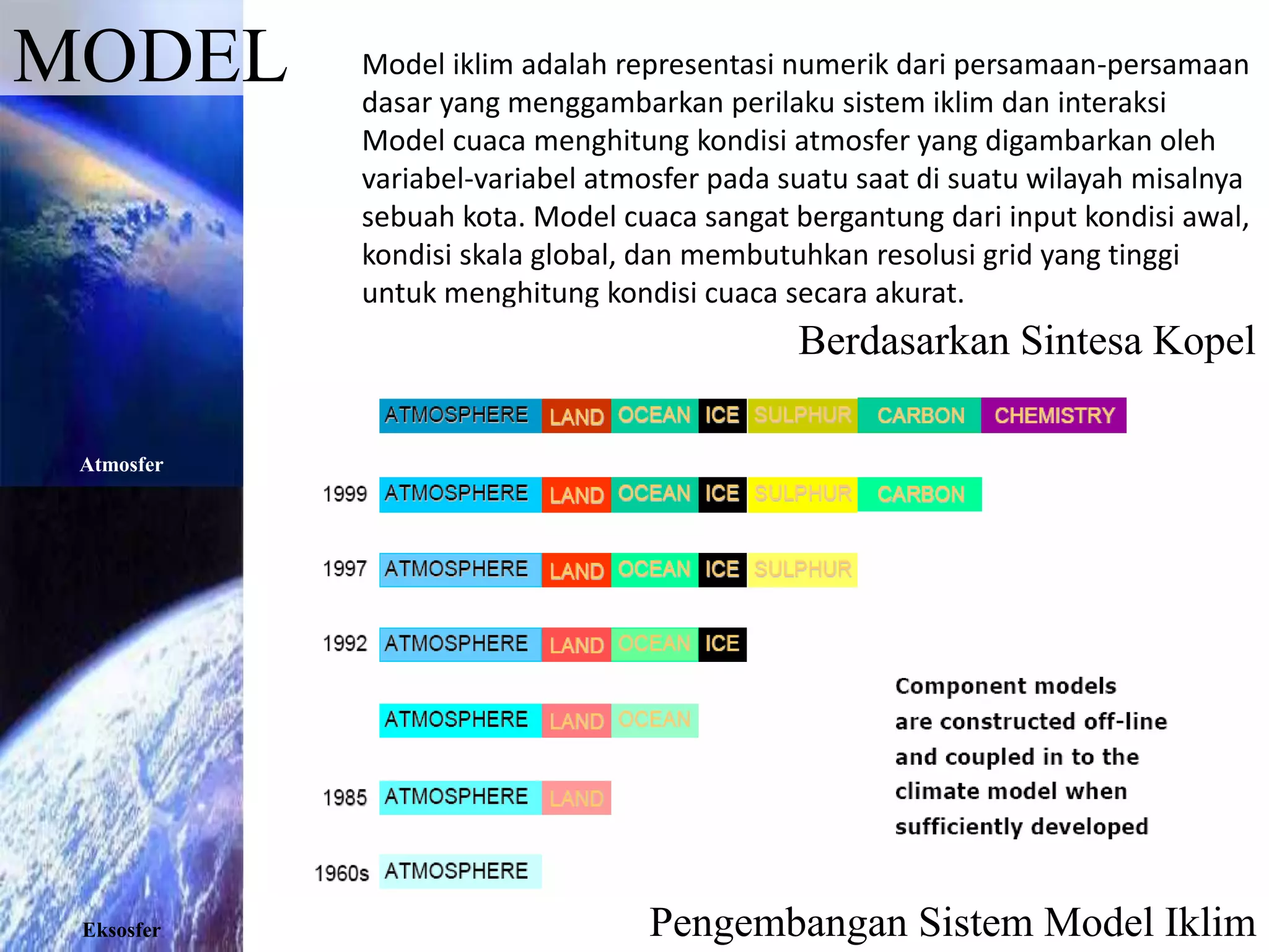Kul model dinamika atmosfer dalam perubahan iklim dan pengaruhnya terhadap presipitasi pada ...