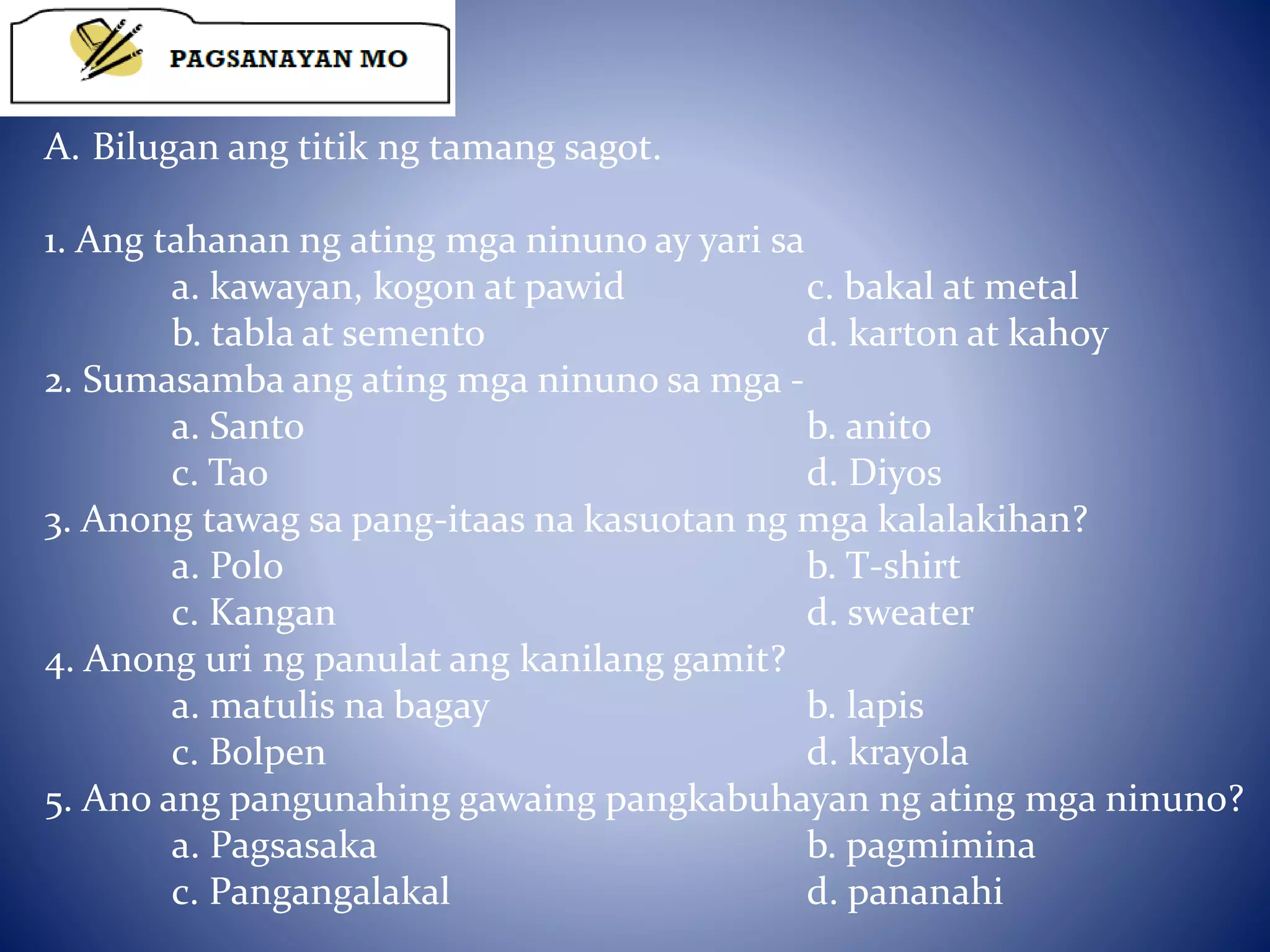 Kulturang Materyal ng Unang Pilipino | PPTX