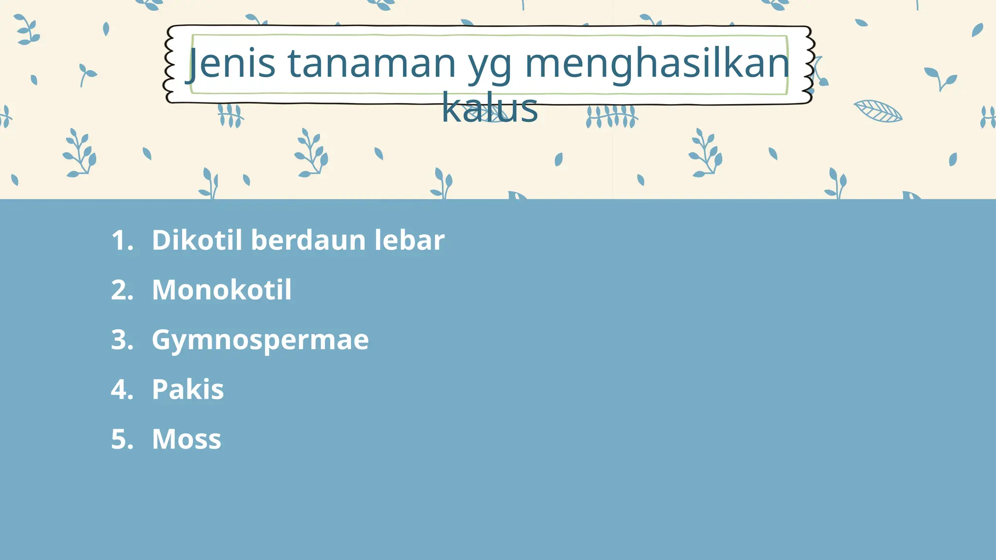Teknik kultur jaringan tumbuhan kultur kalus | PPTX